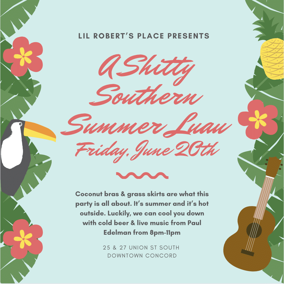 Summer Hawaiian Luau @ Lil Robs - Concord Downtown